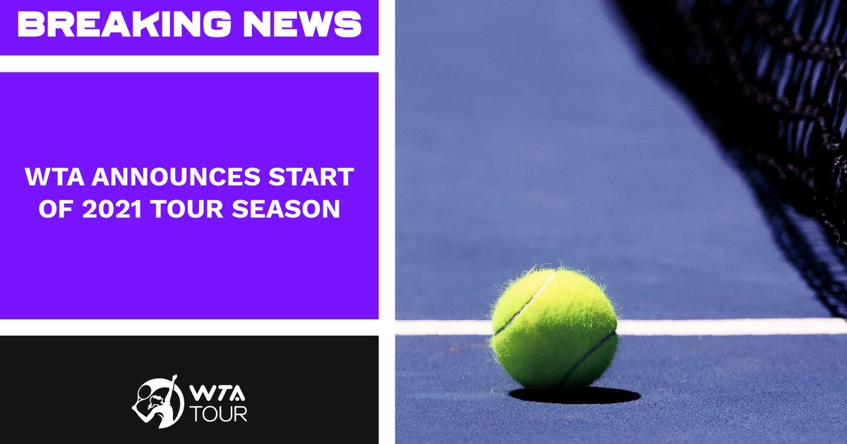 La WTA anuncia el inicio de la temporada 2021 del Tour